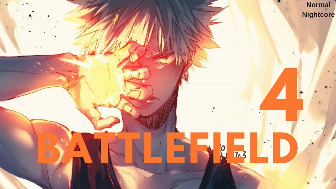 Nightcore- Battlefield 4 Theme Song - YouTube