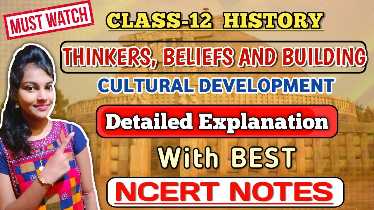 Thinkers, beliefs and buildings class 12 history || chapter 4 || detailed explanation || with ...