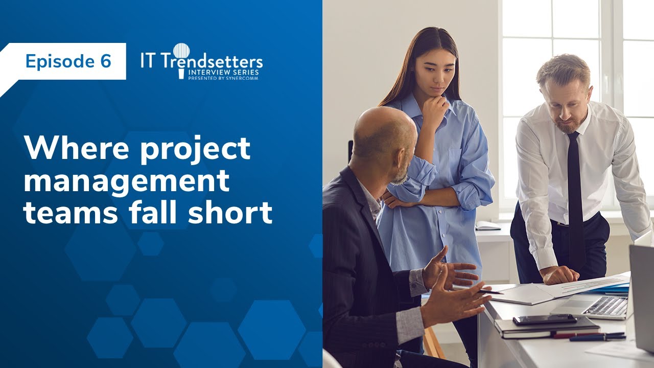 Where project management teams fall short - YouTube