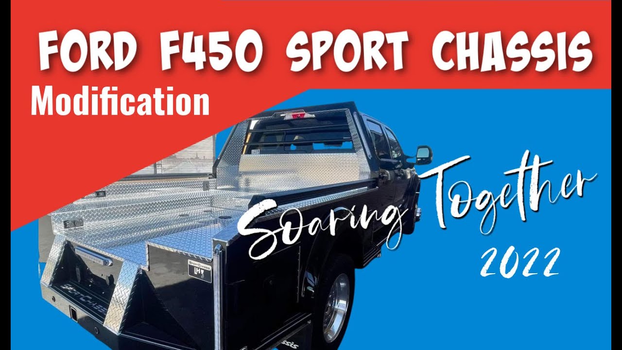 FORD F450 SPORT CHASSIS MODIFICATION, Soaring Together, Full Time RV ...