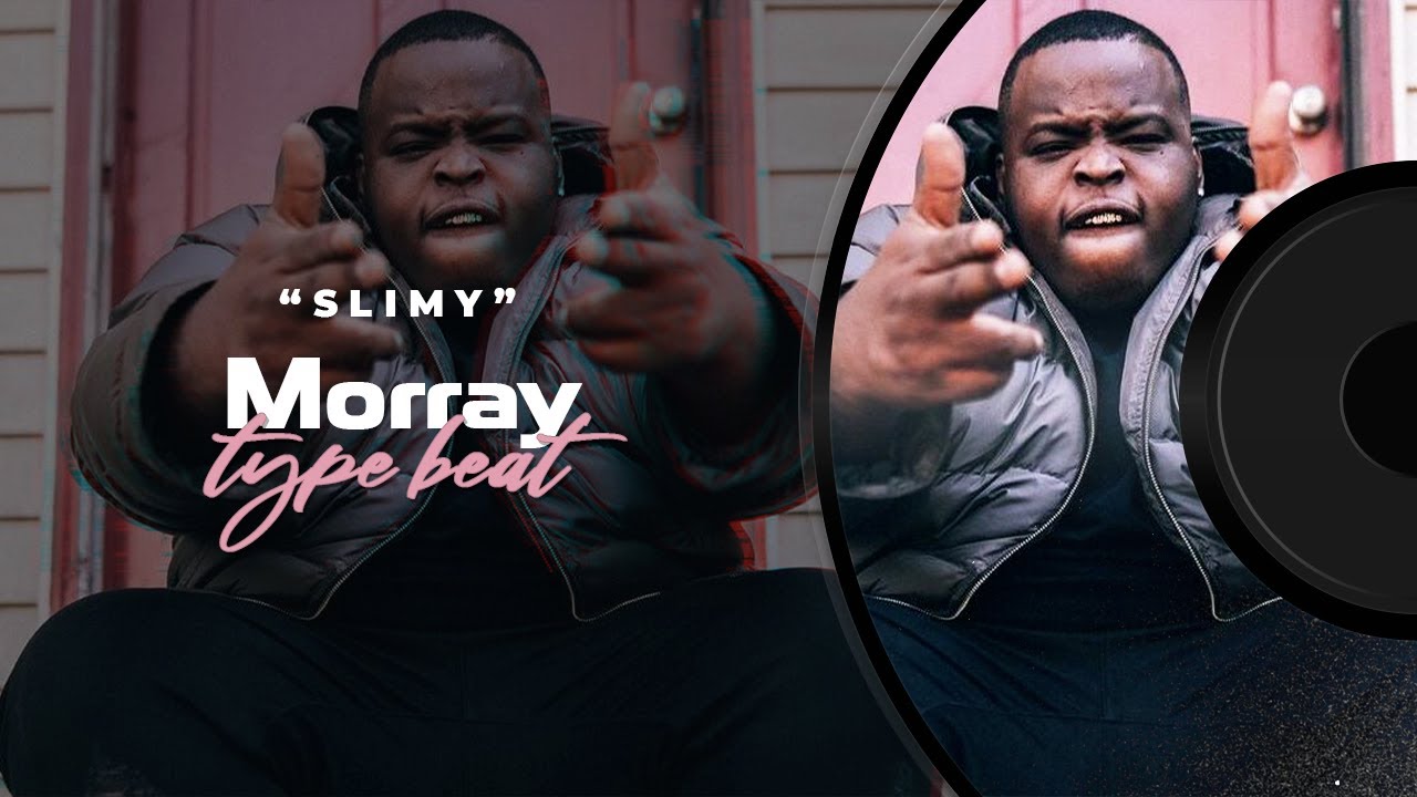 [FREE] Morray Type Beat 2021 "Slimy" - YouTube