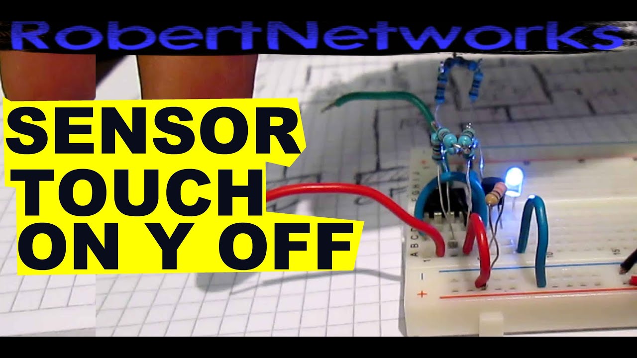 Sensor Touch ON OFF Paso a Paso - RobertNetworks - YouTube