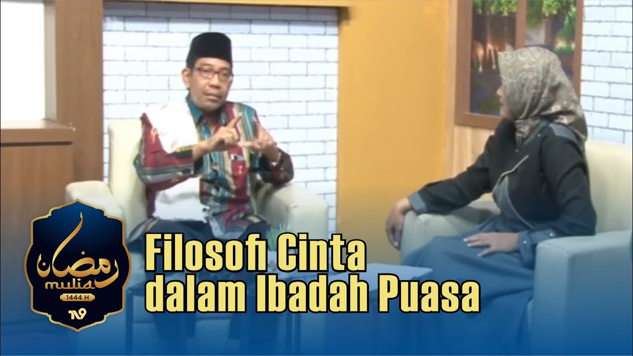 Filosofi Cinta dalam Ibadah Puasa | TABUH MAGRIB - YouTube