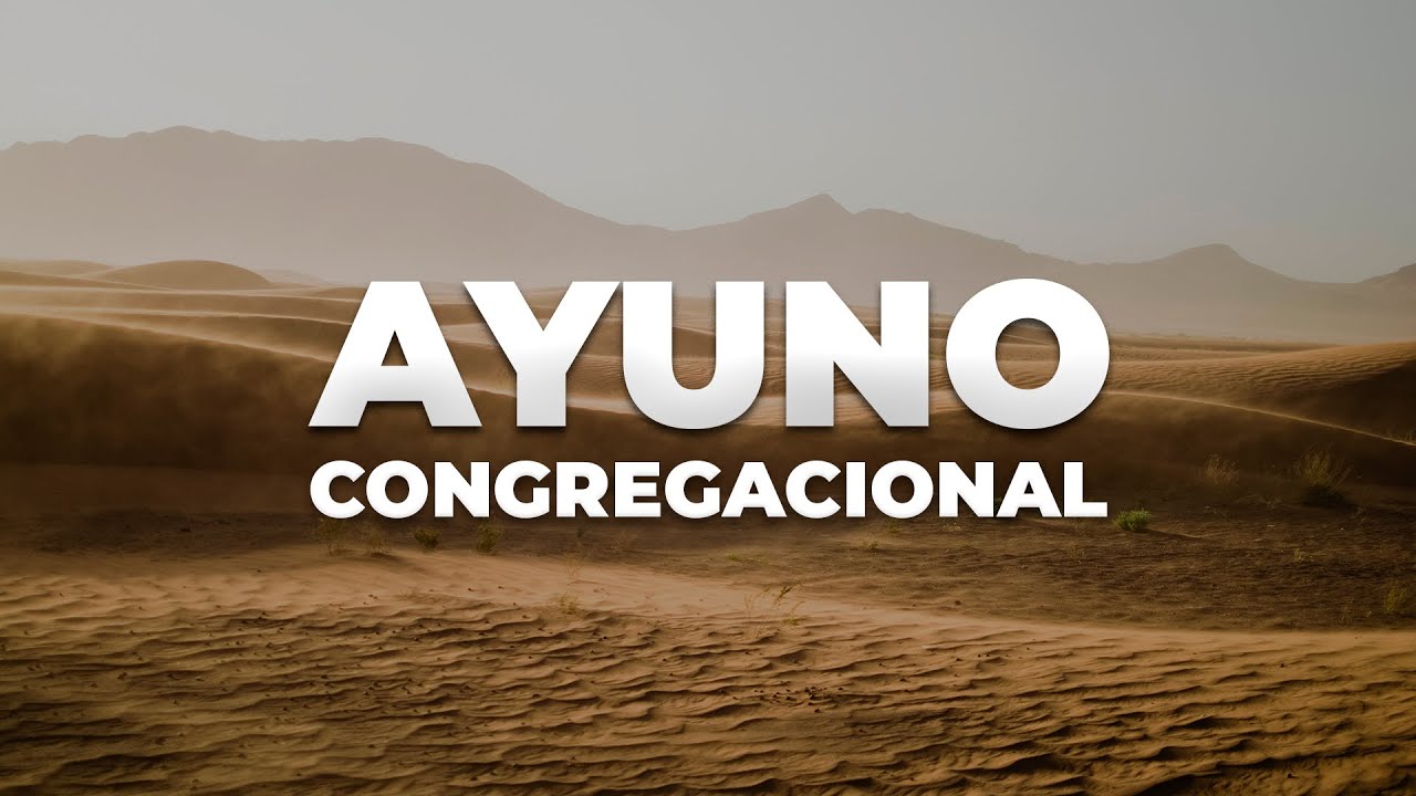 AYUNO CONGREGACIONAL | MMM ENTREVIAS - MADRID - YouTube