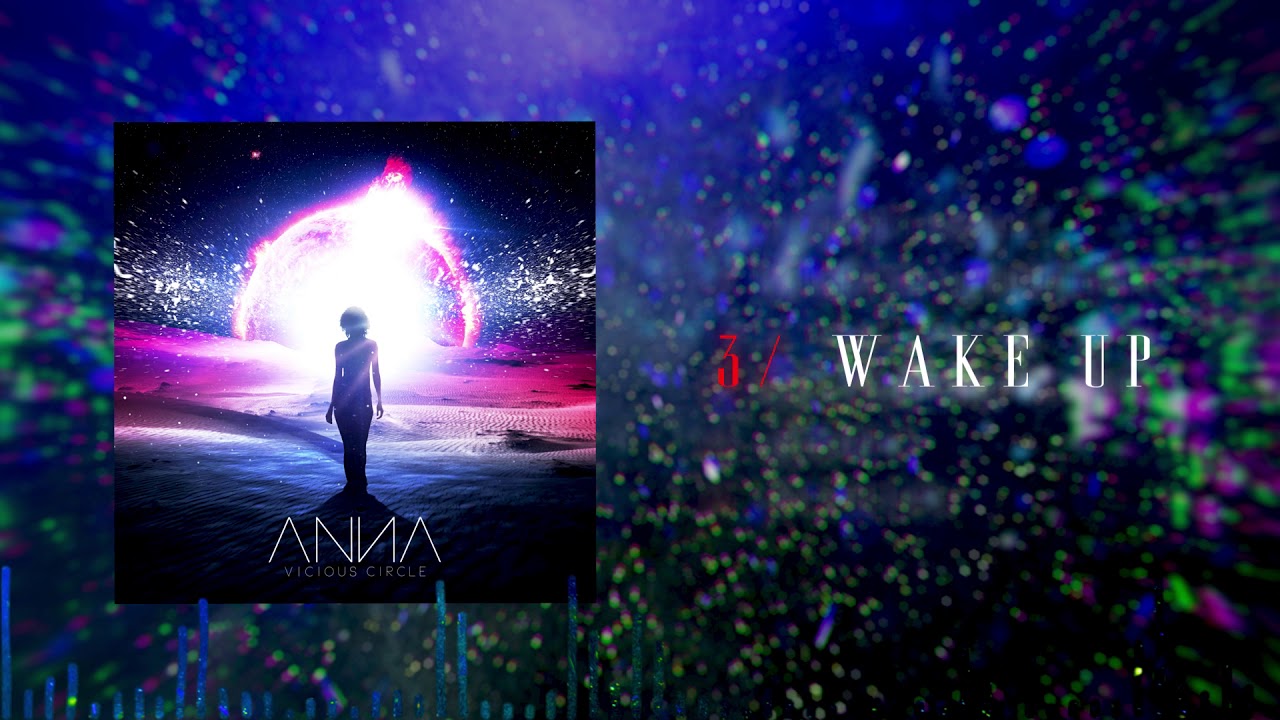 ANNA - Wake Up (Audio) - YouTube