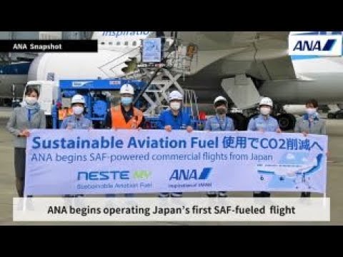 ANA Begins Operating Commercial Flights from Japan Using Sustainable Aviation Fuel