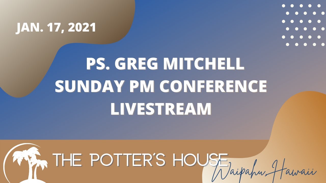 PASTOR GREG MITCHELL FRIDAY NIGHT CONFERENCE SERMON l SUNDAY SCHOOL JAN ...