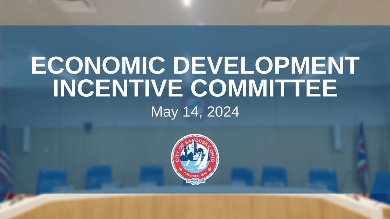 Economic Development Incentive Committee Meeting - May 14, 2024 - YouTube