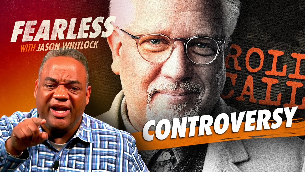 Jason Whitlock Confronts Glenn Beck Fearless Roll Call Controversy ...