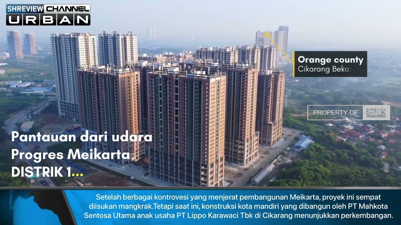 MEIKARTA CIKARANG‼️ KINI KEMBALI DI LANJUTKAN‼️ - YouTube