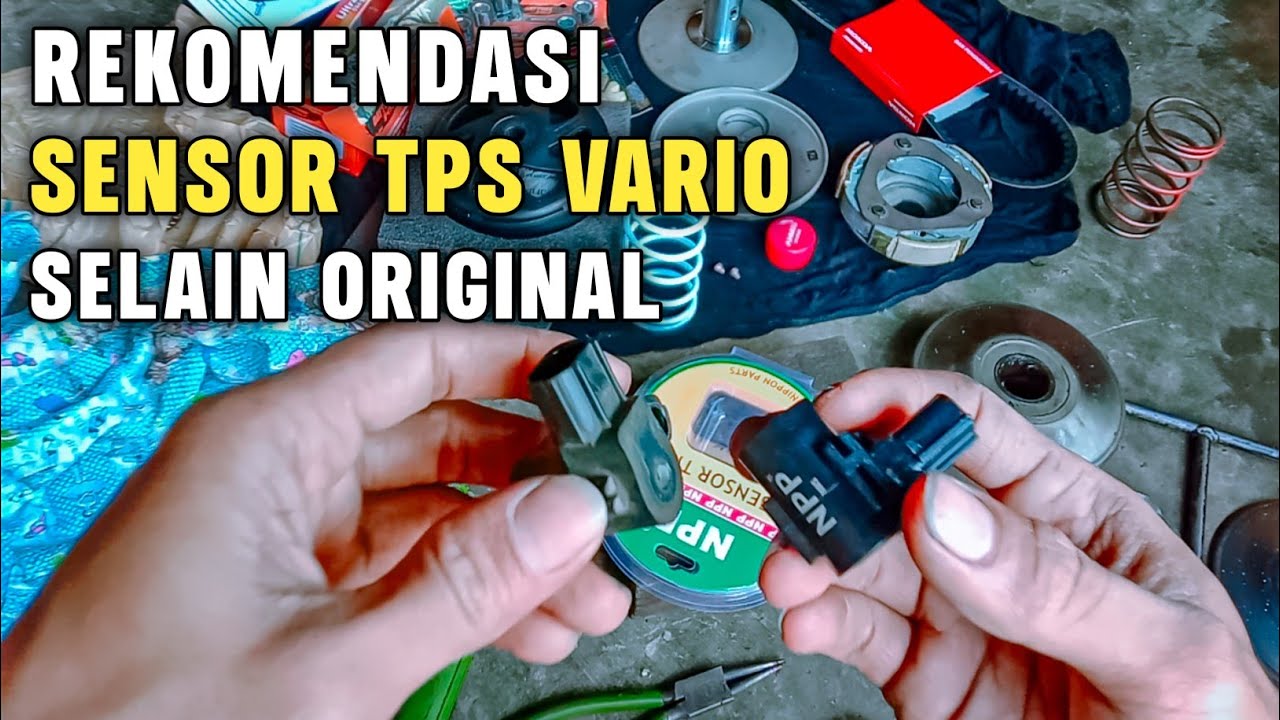 REKOMENDASI SENSOR TPS VARIO 125 - YouTube