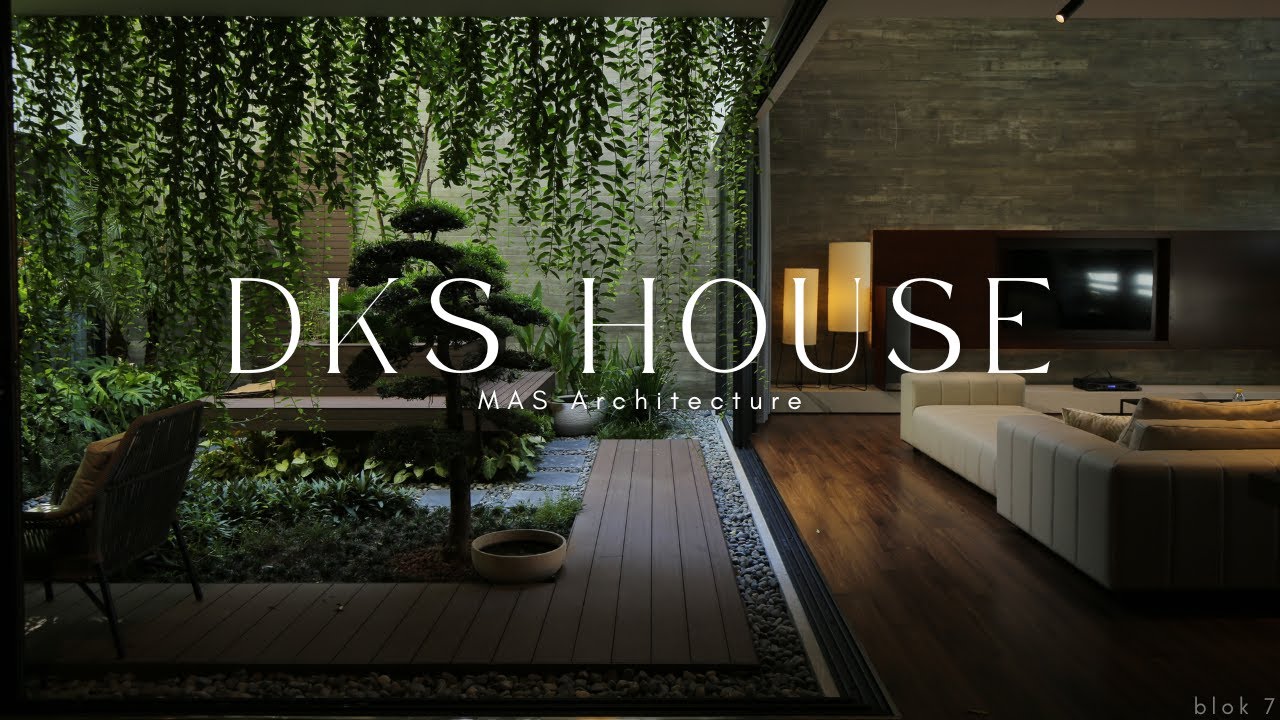 Urban Oasis in the Bustle | DKS House - YouTube