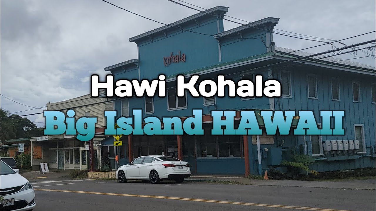 Hawi Town Big Island Hawaii Kohala - YouTube