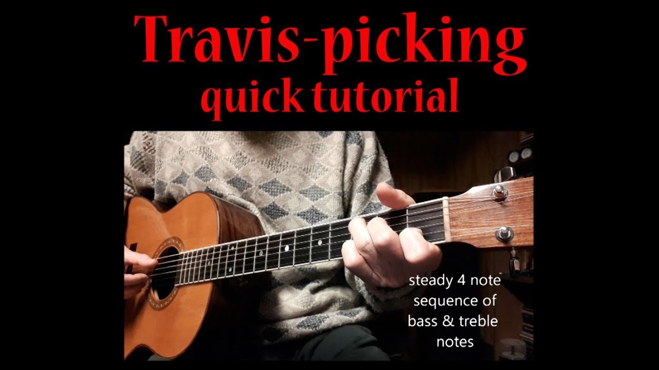 Travis Picking lesson - YouTube