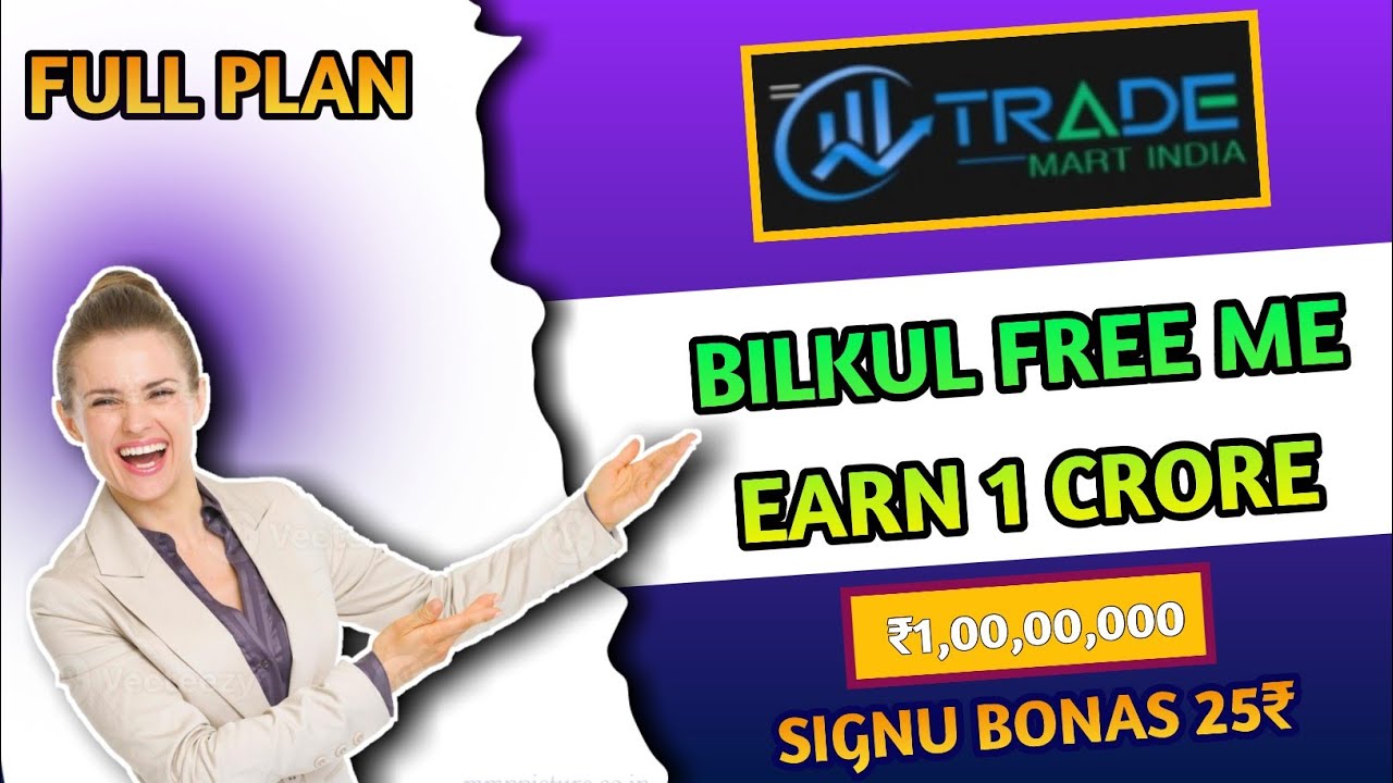 Trade Mart India full Business plan | new plan 2023 | new free plan | # ...