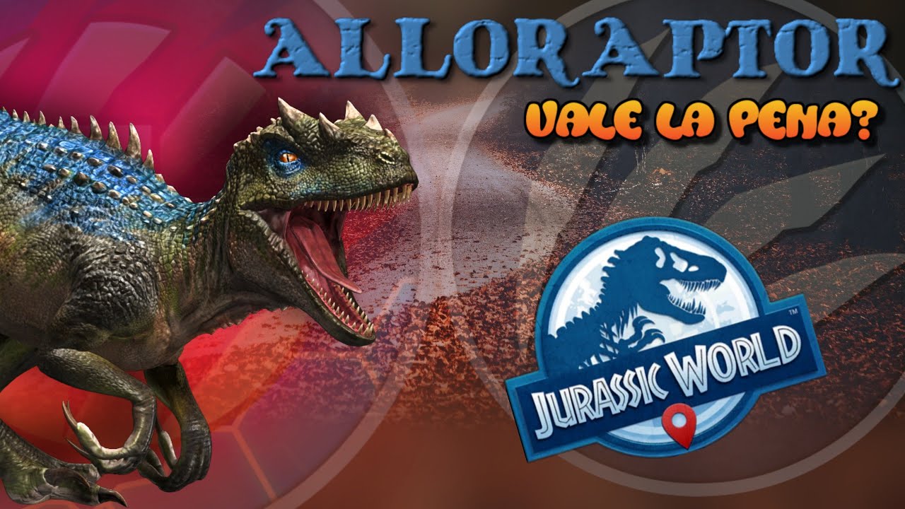 Alloraptor ¿Vale la pena? | Jurassic World Alive | Análisis - YouTube