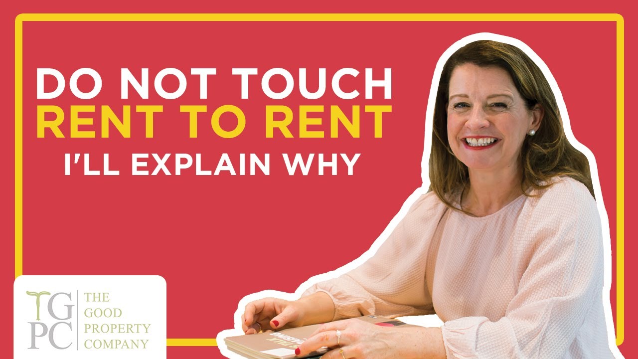 Do not touch Rent to Rent. I'll explain why. [Stops you being a ...