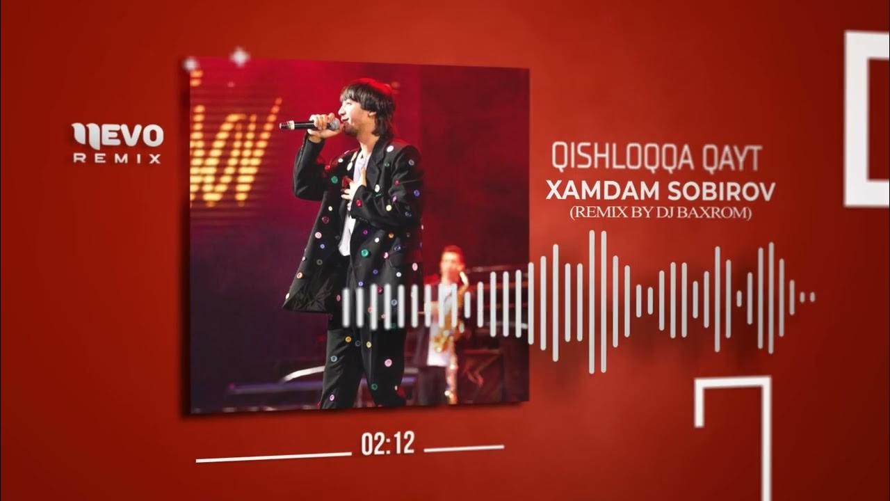 Xamdam Sobirov - Qishloqqa qayt (remix by Dj Baxrom) - YouTube