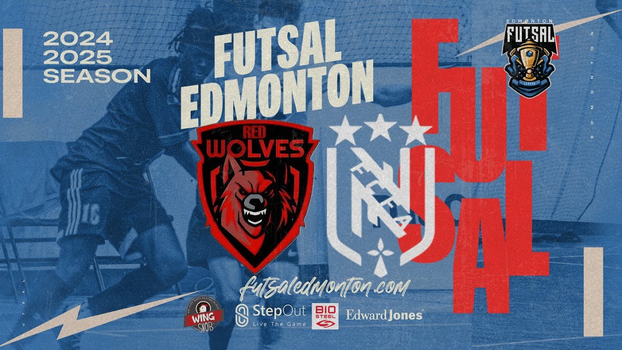 2024-2025 man / Edmonton Futsal League Serie A -Red Wolves vs First ...