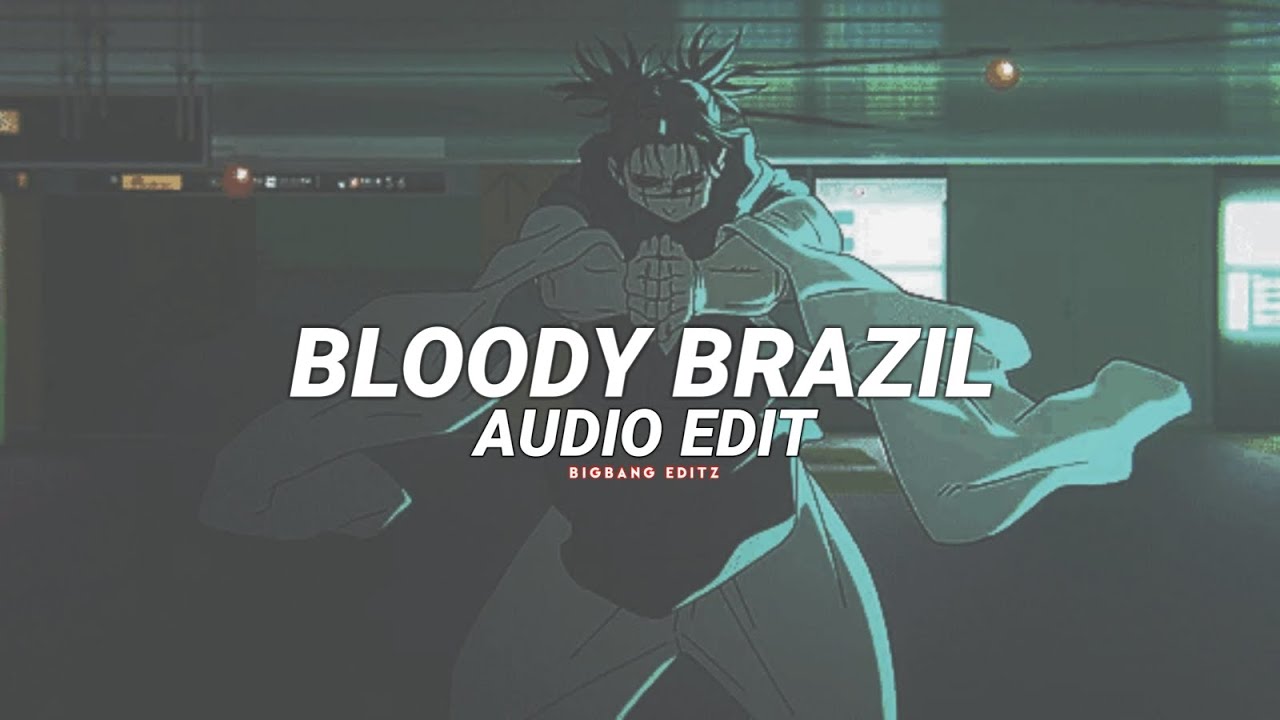 bloody brazil - tenzoo [edit audio] - YouTube