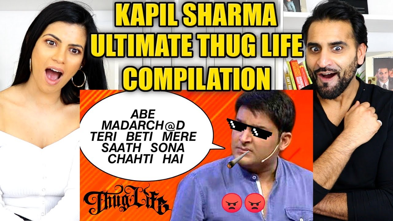 KAPIL SHARMA THUG LIFE | SAVAGE MOMENTS | ULTIMATE THUG LIFE ...