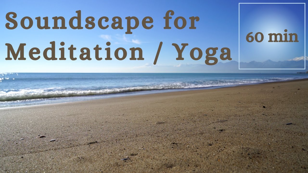 Seafront Ambience ~ Soundscape for Meditation / Yoga - YouTube