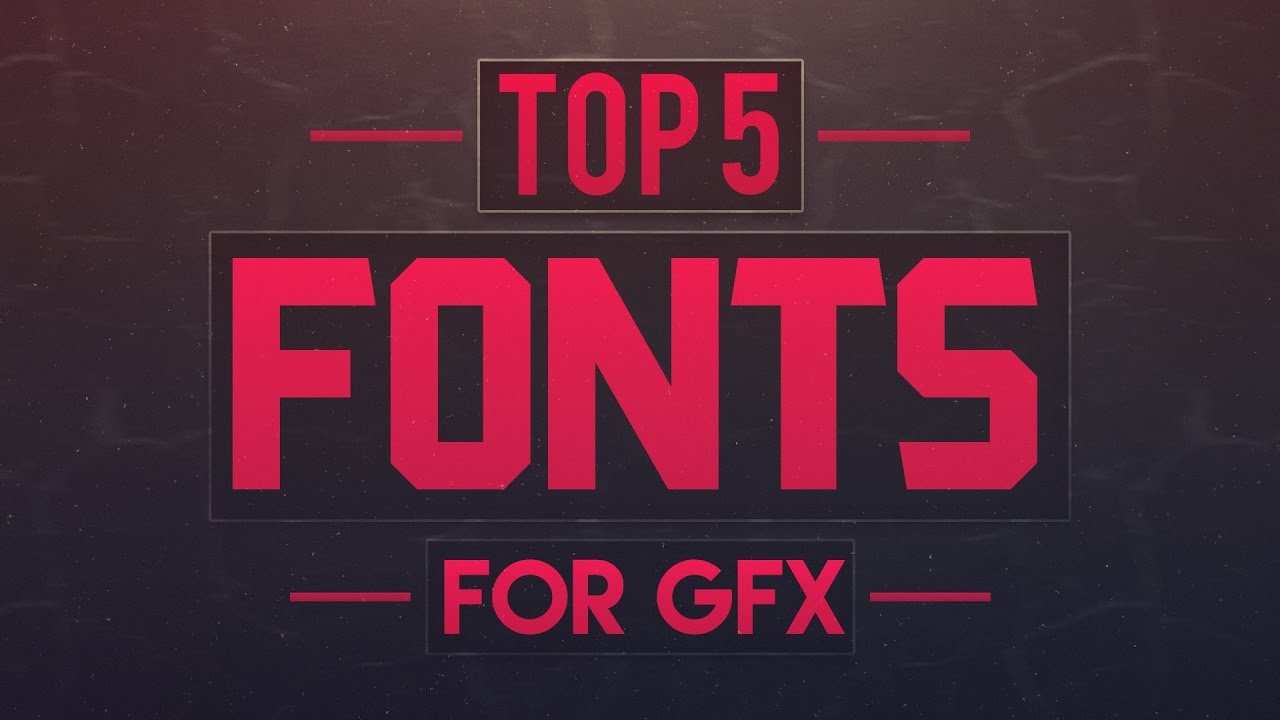 Top 5 Fonts For GFX Design #1 (Free Download) - YouTube