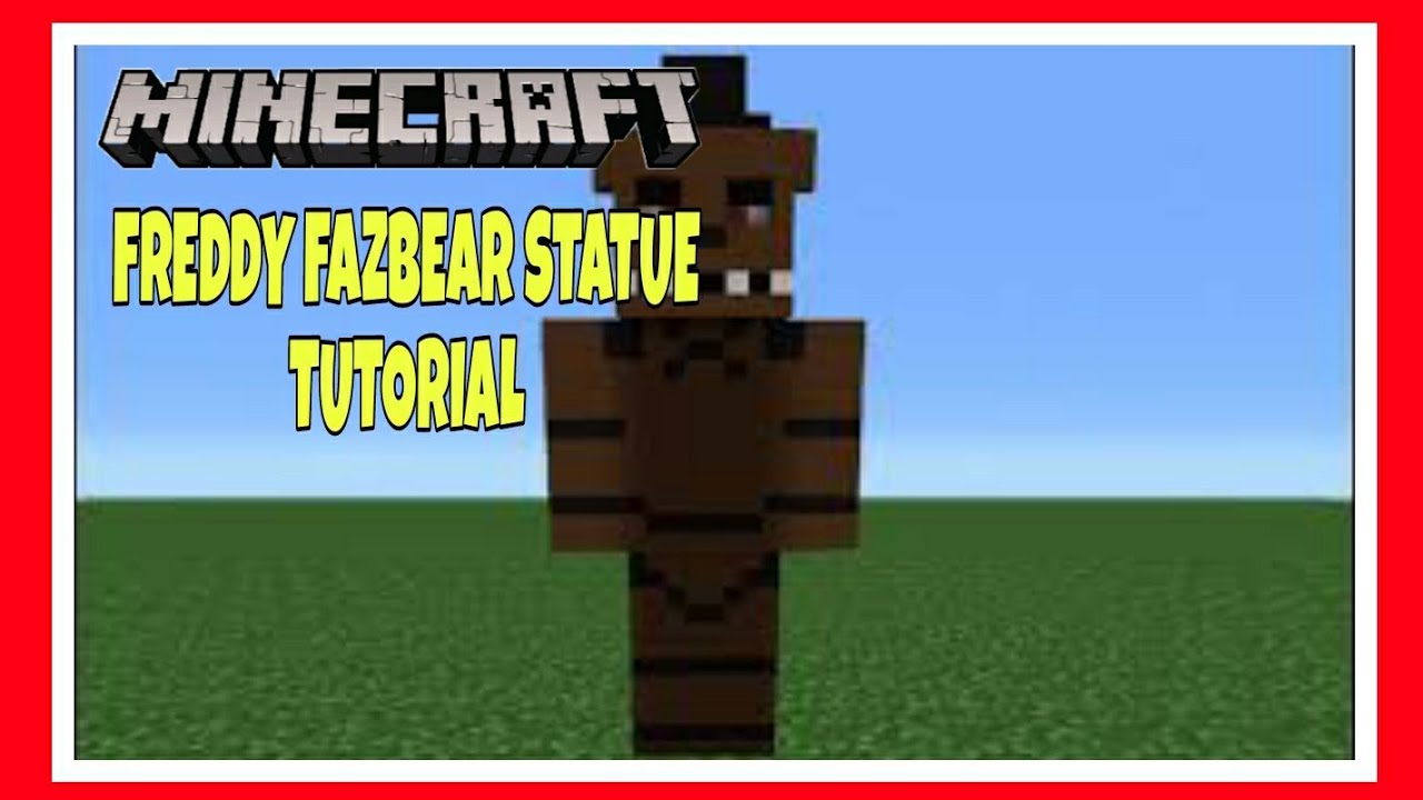 Minecraft Tutorial: Freddy Fazbear (Five Nights At Freddy's) Statue ...