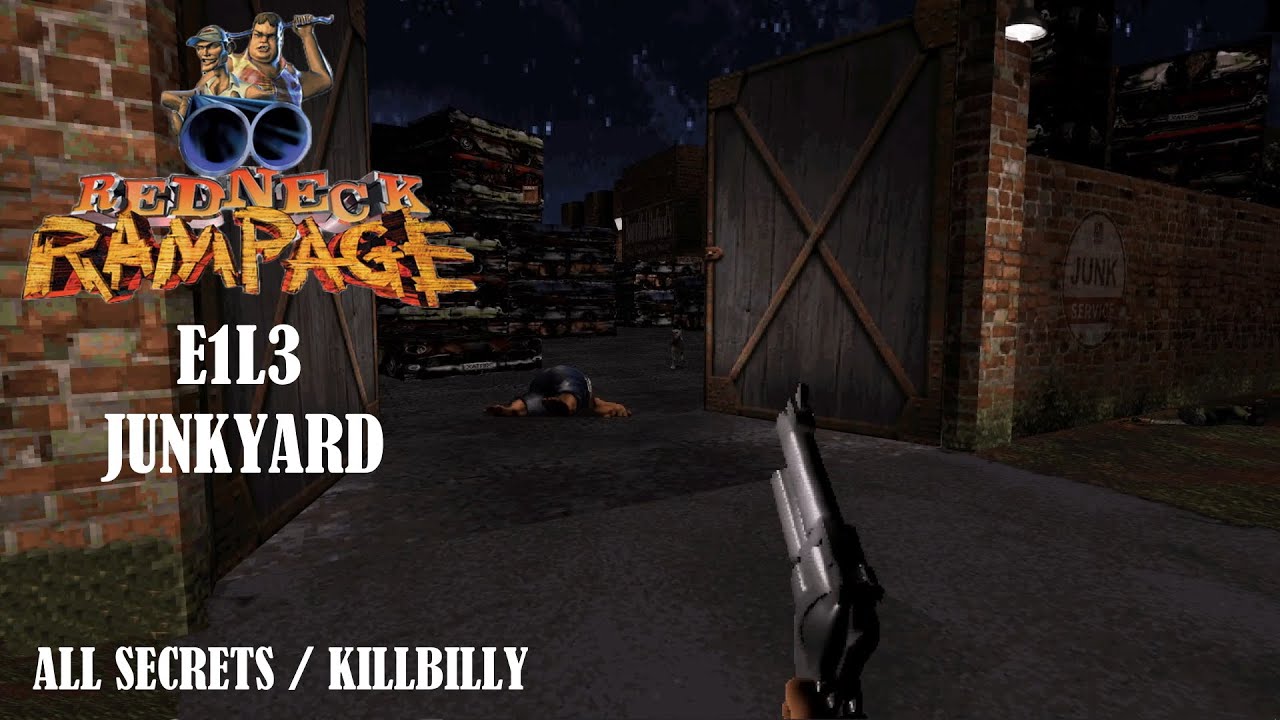 Redneck Rampage - E1L3: Junkyard (All Secrets / Killbilly / RedNukem ...