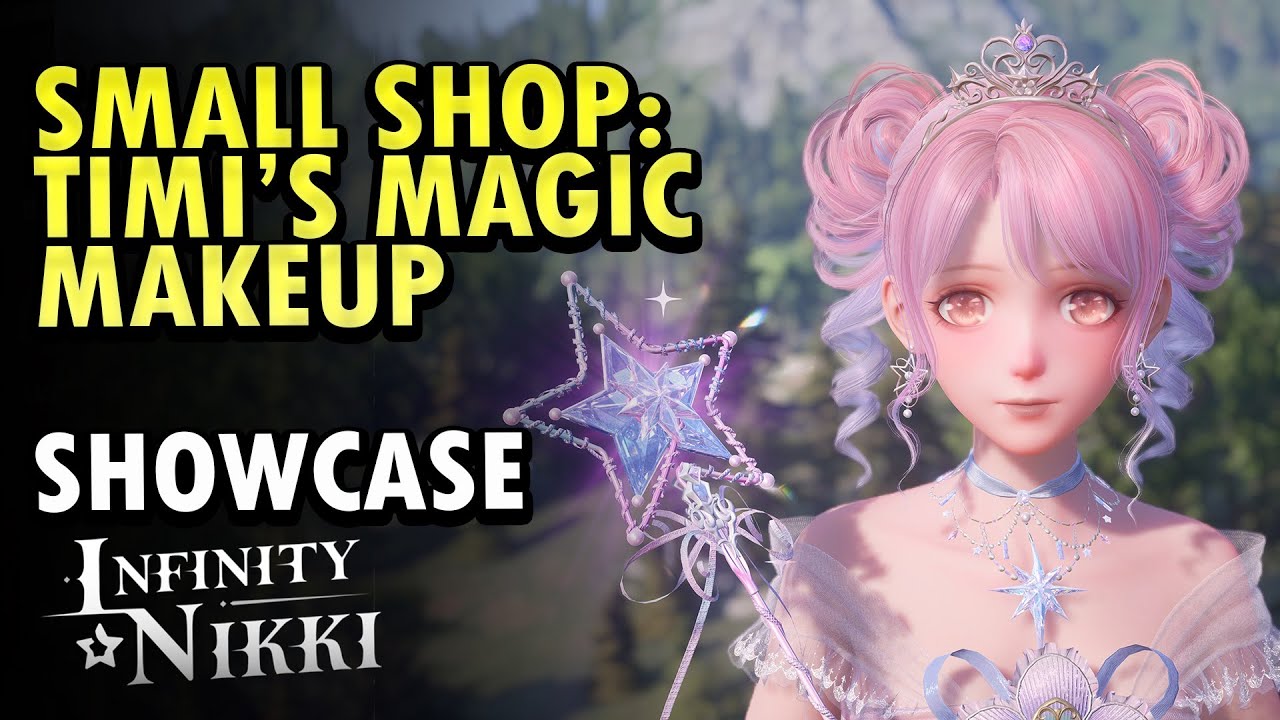 Small Shop : Timi's Magic Makeup Showcase Infinity Nikki - YouTube