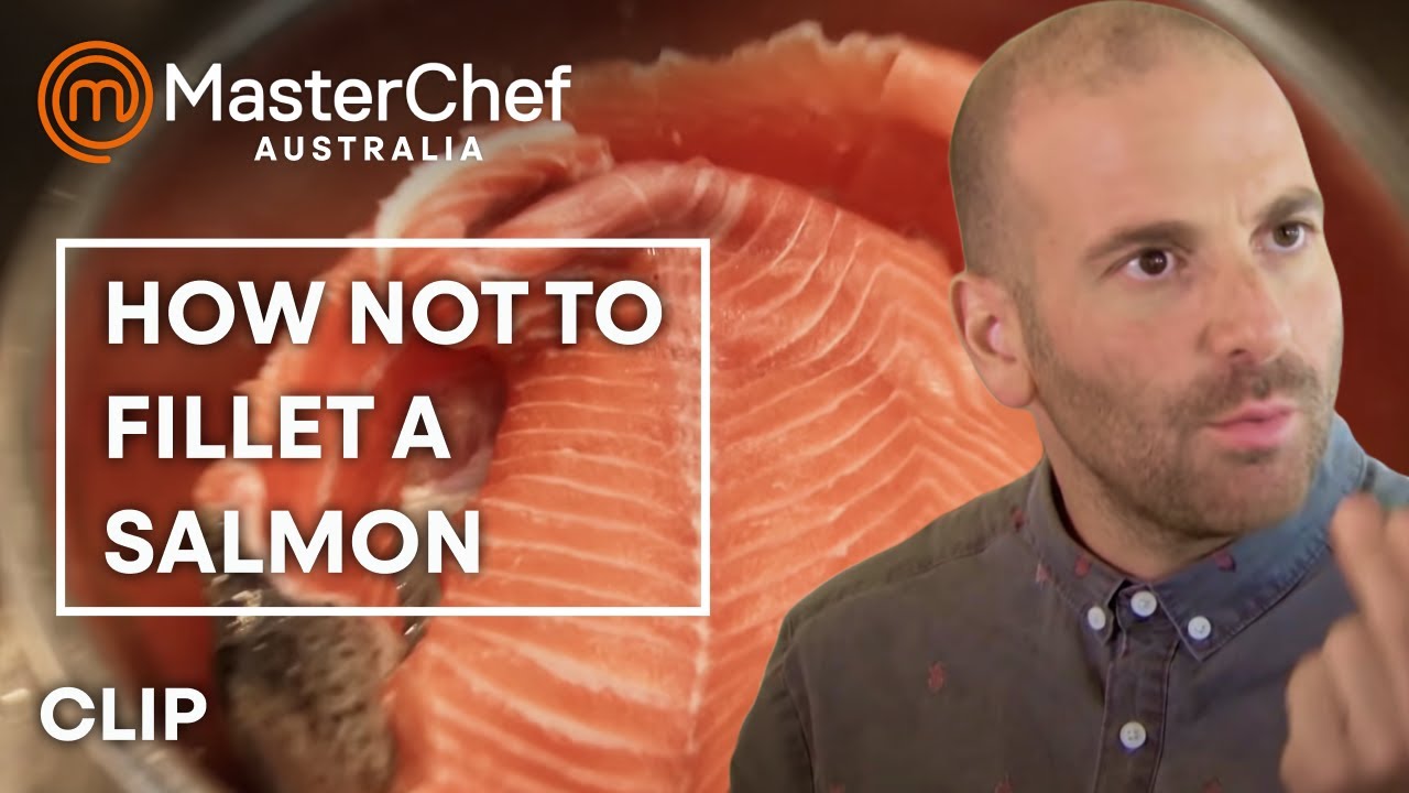 Filleting Salmon? Don't Do This | MasterChef Australia | MasterChef ...