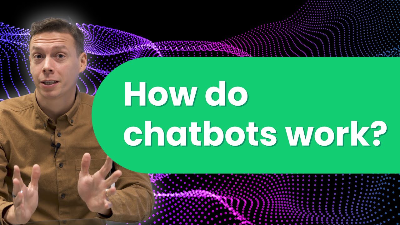 How do chatbots work? - YouTube