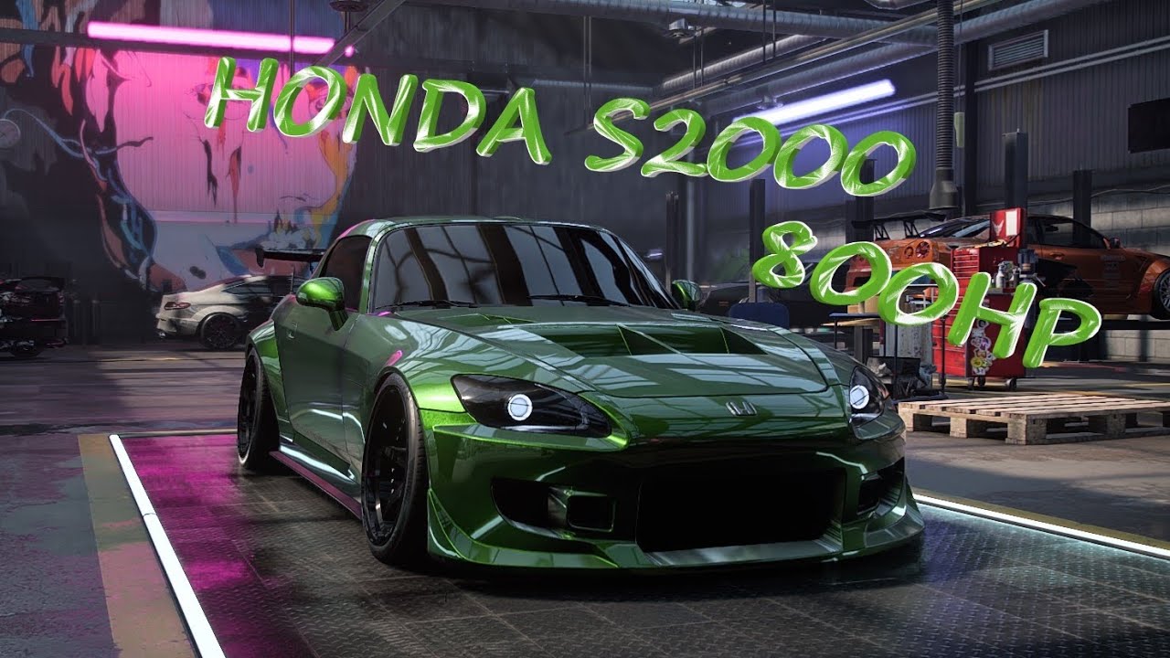 Need for Speed Heat Gameplay - 800HP Honda S2000 Customization | Max ...