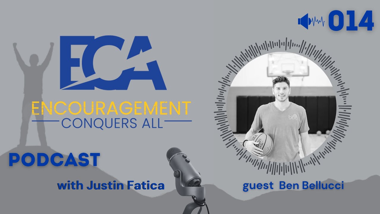 ECA Ep 14 Ben Bellucci: Building Lasting Connections Through Basketball ...