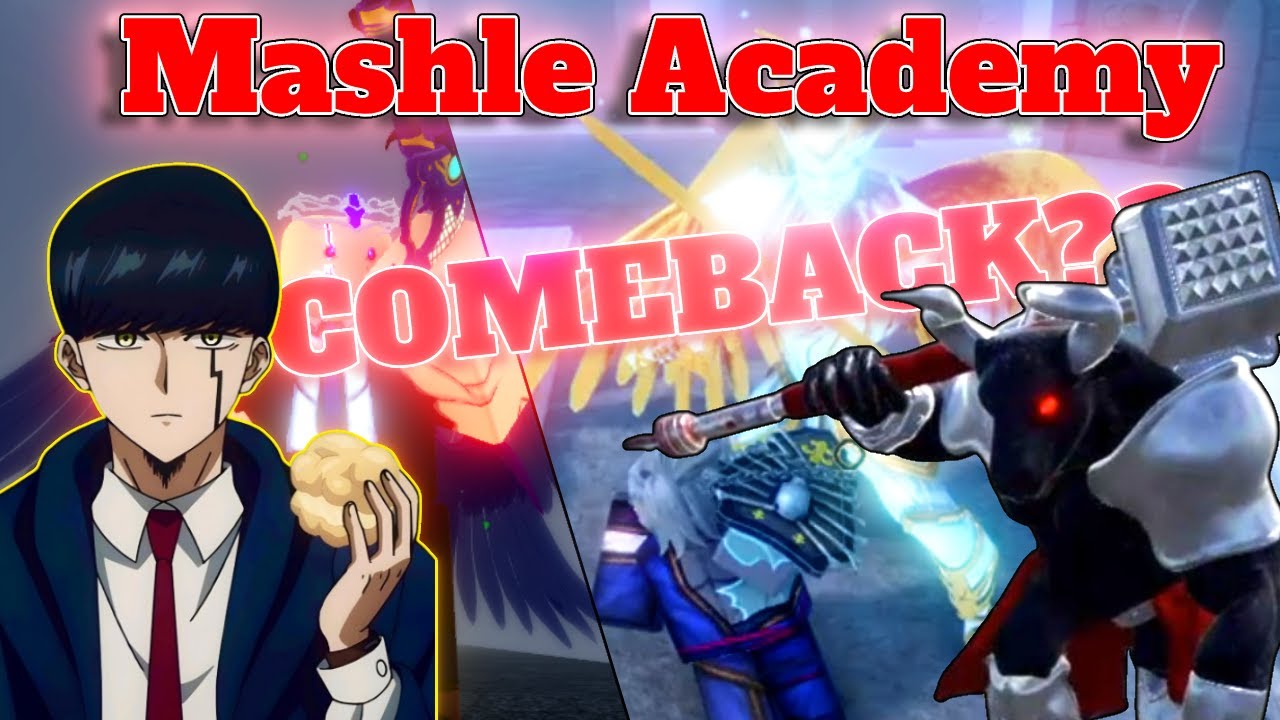 (ROBLOX)THE SECRET TO MASHLE ACADEMY'S COMEBACK REVEALED! - YouTube