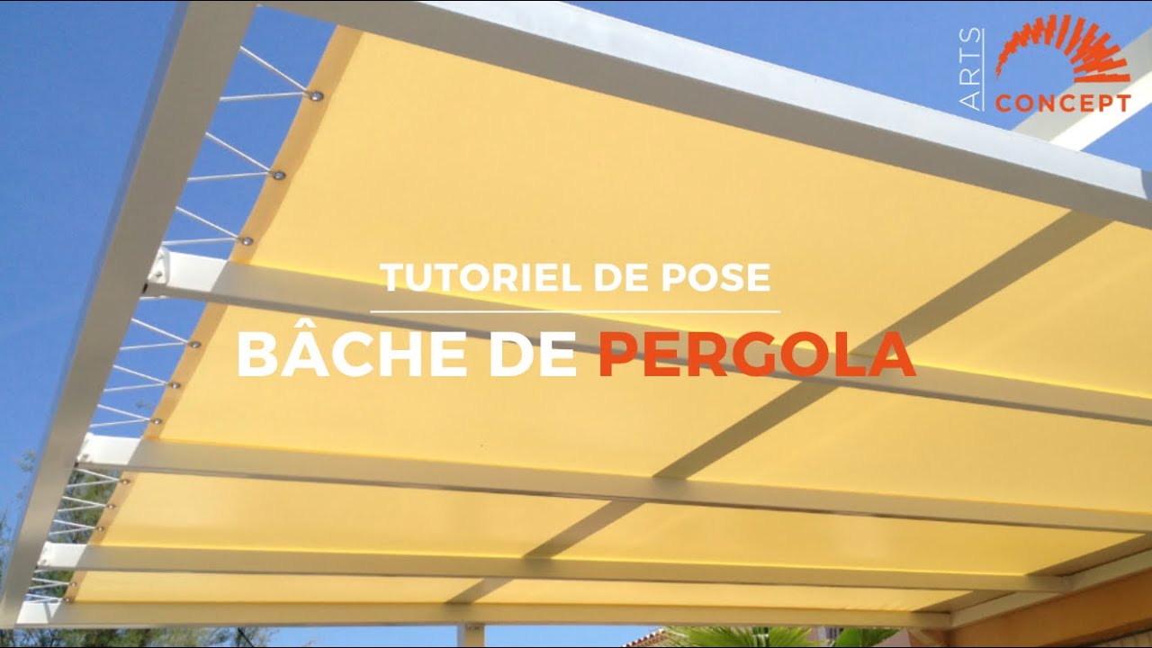TUTORIEL DE POSE D'UNE BÂCHE/TOILE DE PERGOLA - YouTube