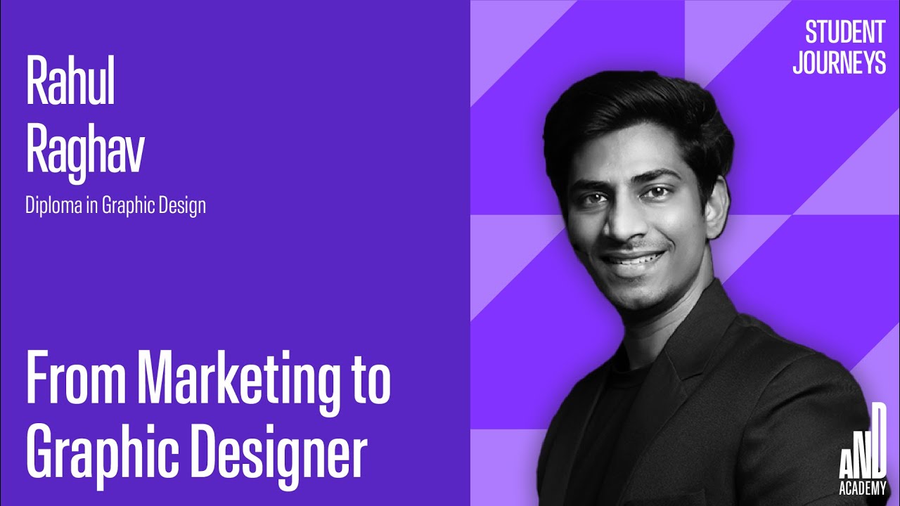 AND learner Rahul Raghav | Student Journeys | AND Academy - YouTube