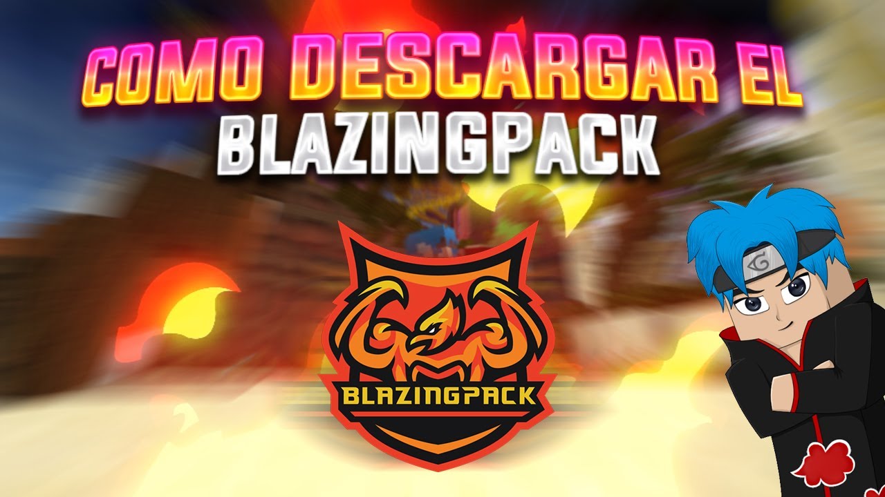 🔥COMO DESCARGAR BLAZINGPACK EN MENOS DE 5 MINUTOS!! (+600FPS) - (2020)🔥 ...