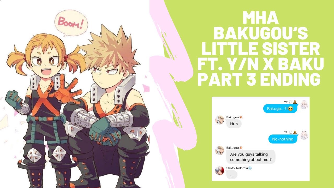 Mha|| Bakugo x y/n part 3 the ending! {Of season 1} - YouTube