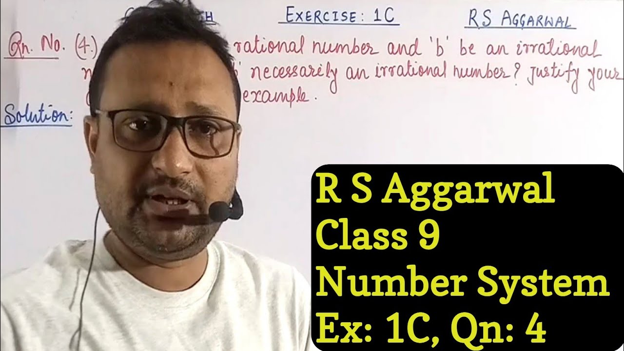 RS Aggarwal Class 9 Chapter 1 Exercise 1C Question 4 | Number System ...