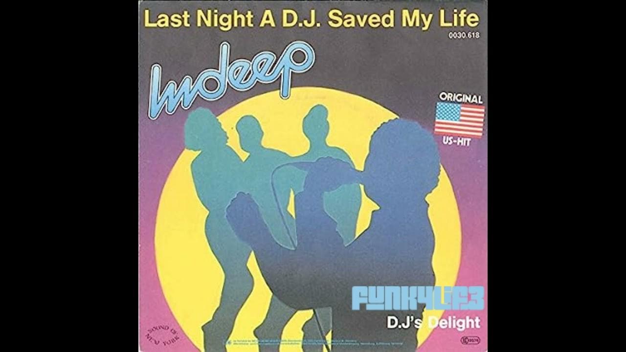 Indeep - "Last Night a DJ Saved My Life" - YouTube