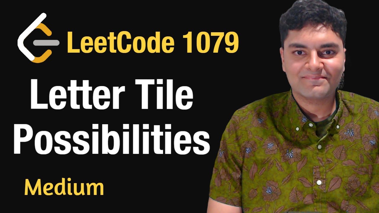 Letter Tile Possibilities Leetcode 1079 Python Youtube 8821