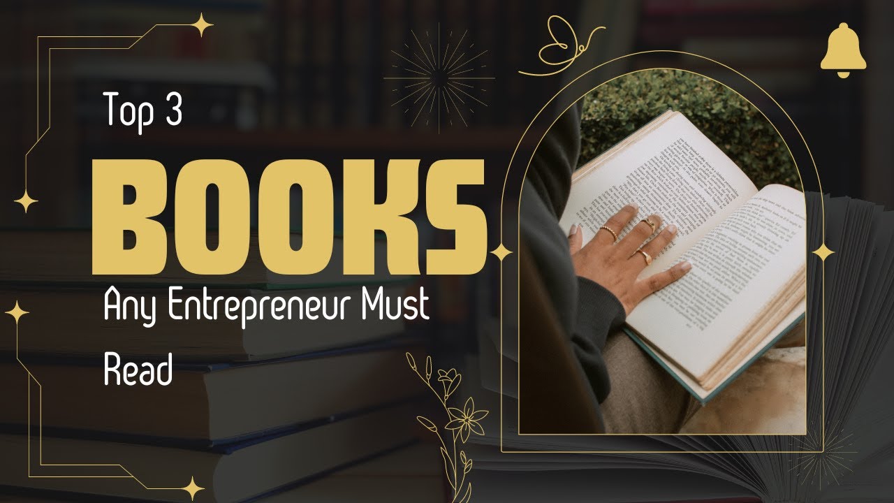 The 5 Books Every Entrepreneur MUST Read - YouTube