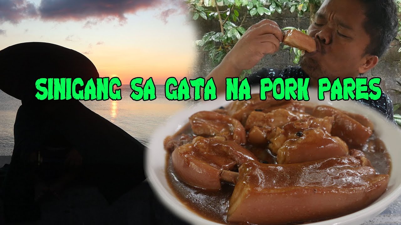 SINIGANG SA GATA PORK PARES - YouTube