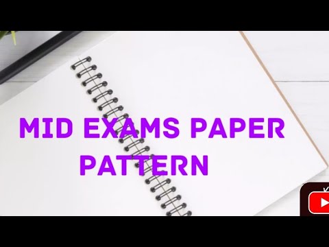 Mid exams paper pattern - YouTube