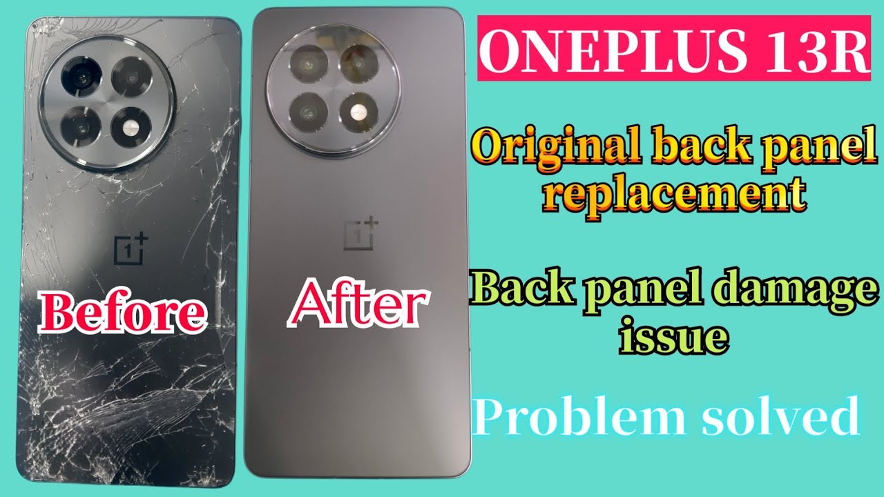 OnePlus 13r back panel damage issue problem solved || Oneplus 13r back ...