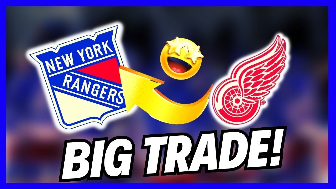 🚨 WOW! NEW PLAYER ARRIVING TO NEW YORK RANGERS TRADE NY RANGERS NEWS ...