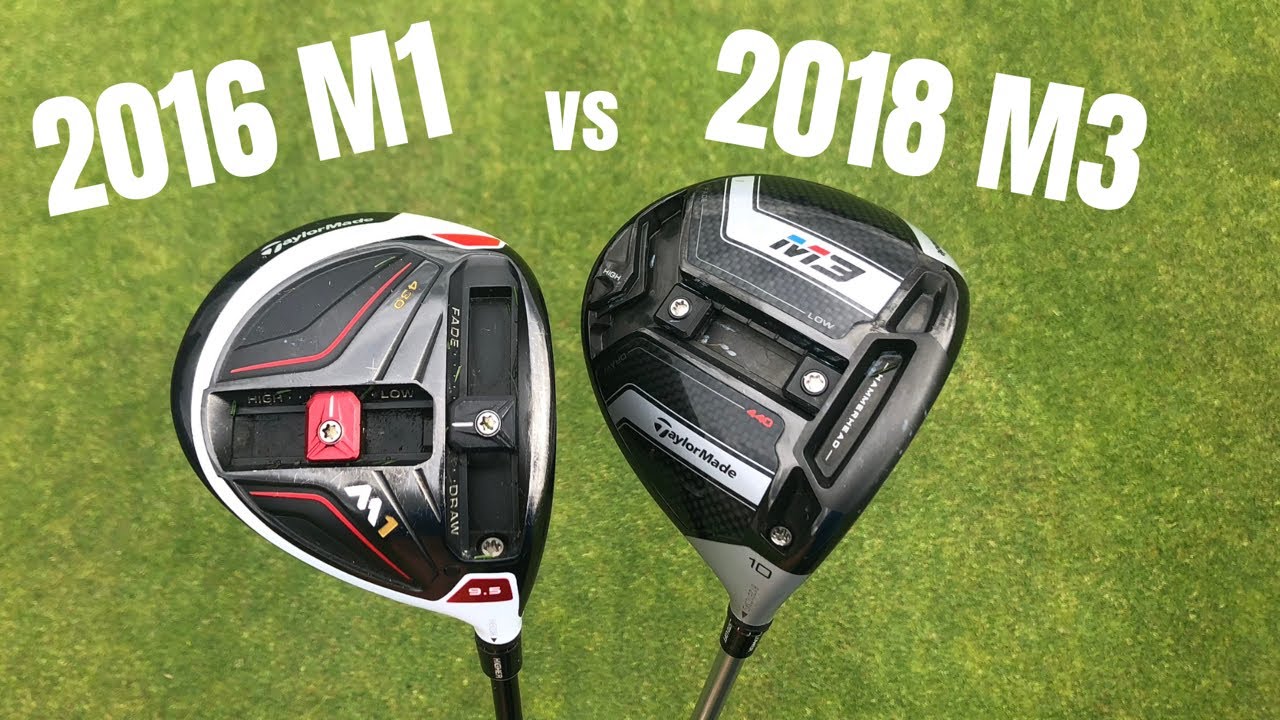 2018 Taylormade M3 Driver Vs 2016 Taylormade M1 Driver On Course Test