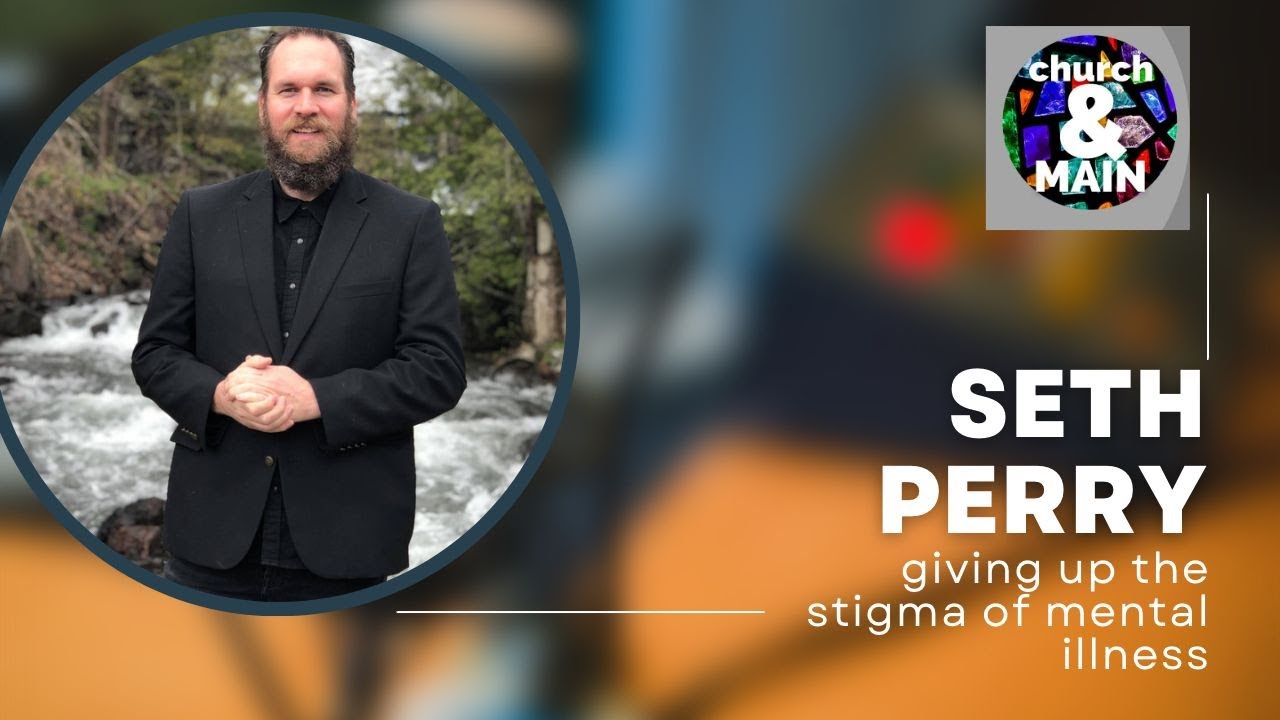Episode 143: Giving Up the Stigma of Mental Illness with Seth Perry ...