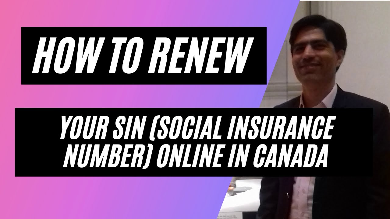 Renew Your SIN Online in Canada: Step-by-Step Guide for Hassle-Free ...
